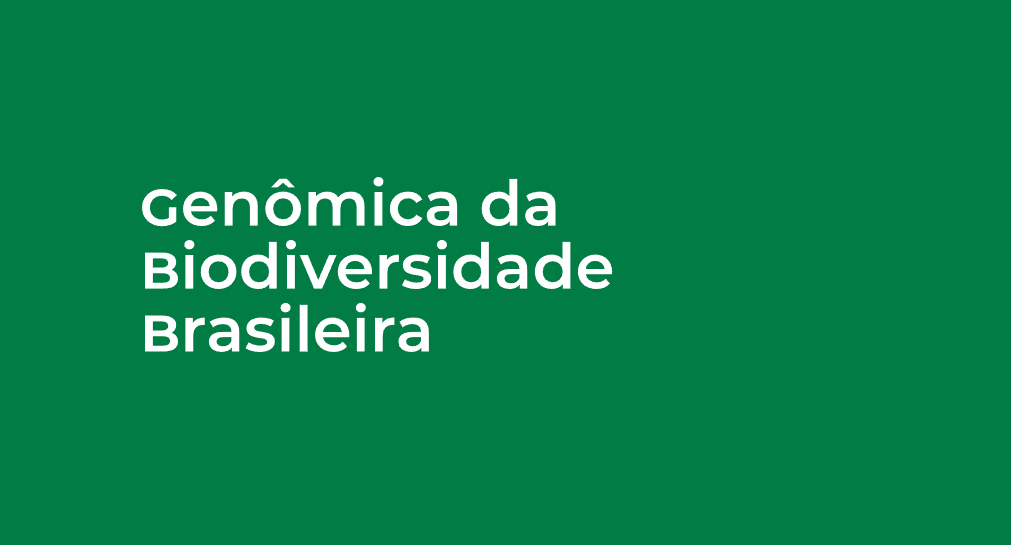 Home EN - Genomics of the Brazilian Biodiversity - Vale ITV + ICMBio